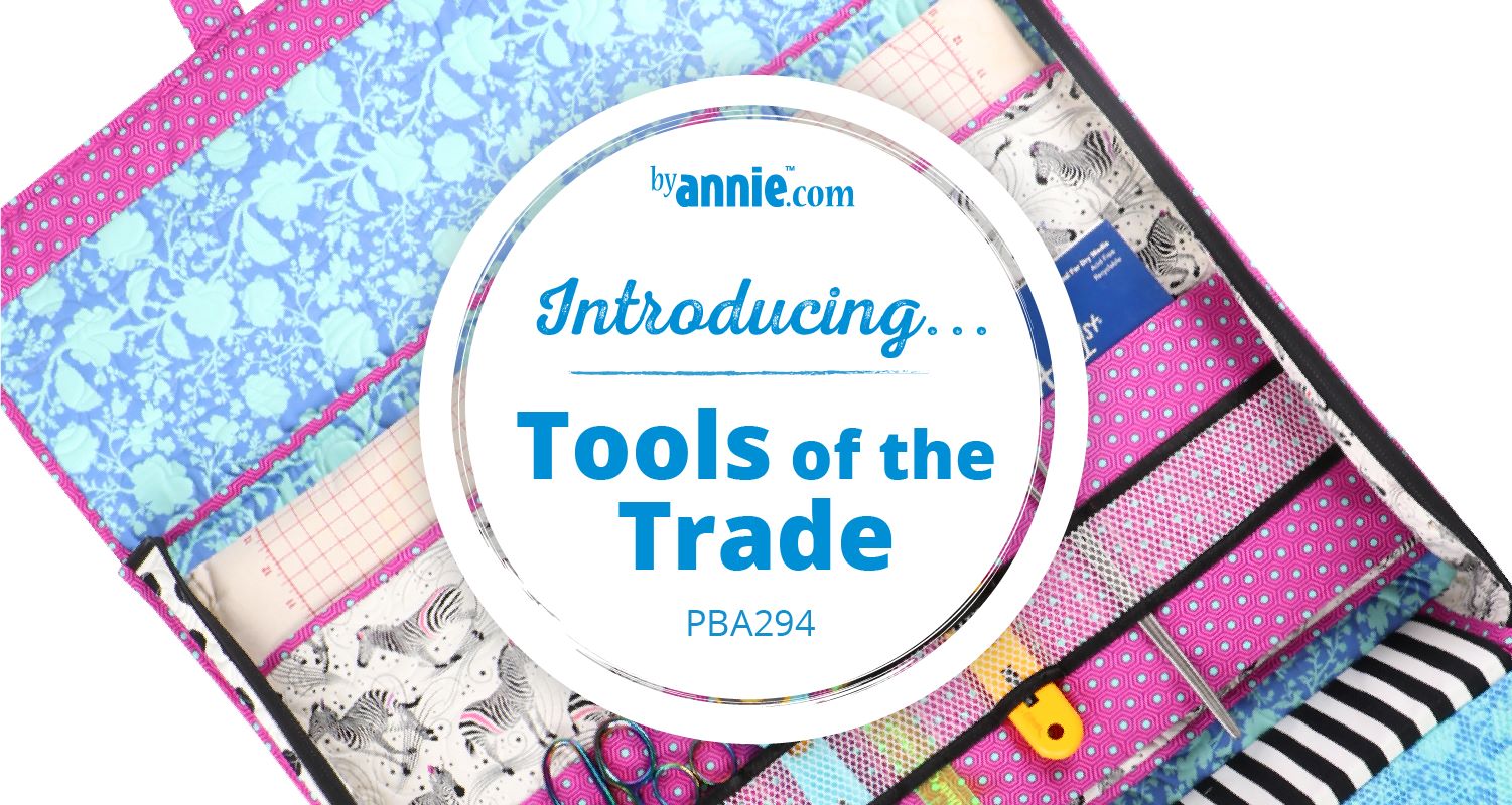 Introducing: Tools of the Trade | ByAnnie.com